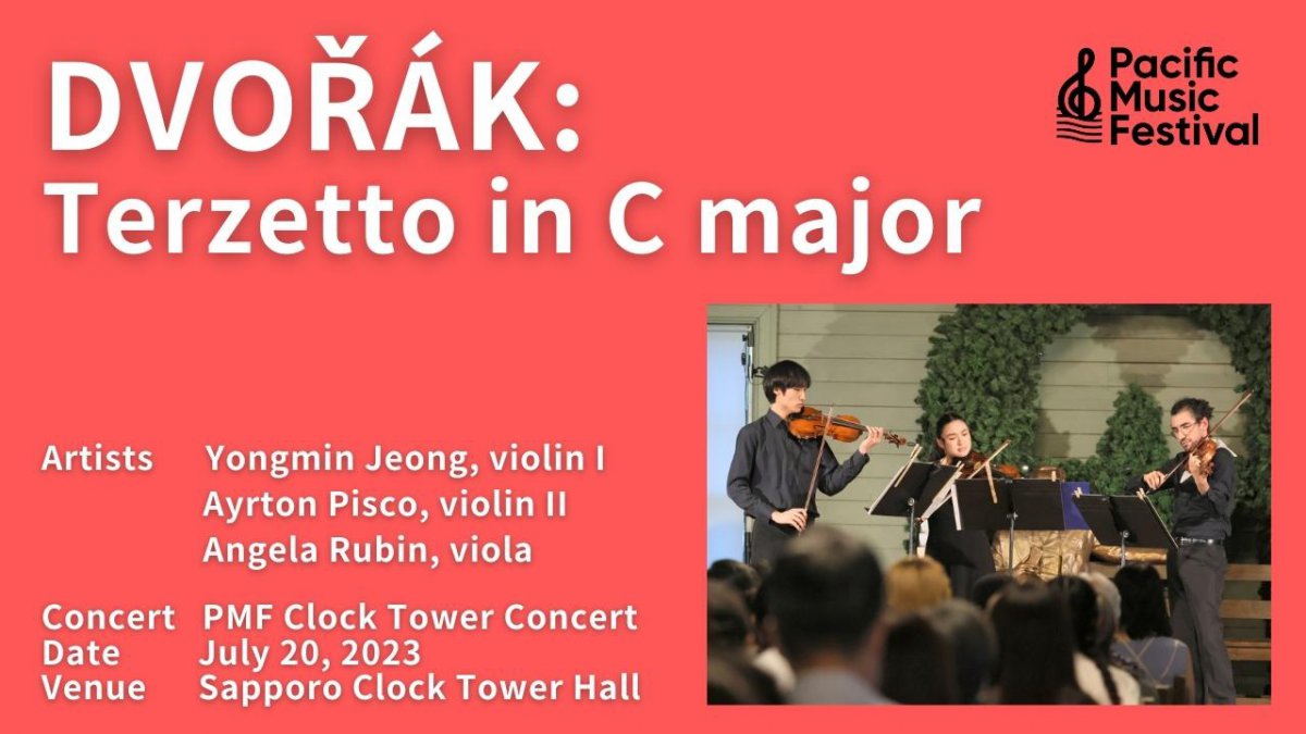 [PMF 2023] Dvořák: Terzetto in C major | Digital Contents | Galleries | PMF (Pacific Music ...